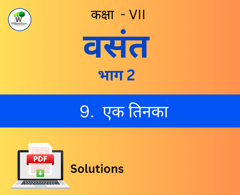 Ek Tinka Class 7 Question Answer From NCERT Vasant