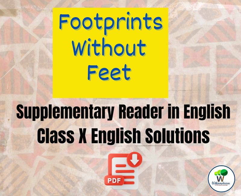 Footprints Without Feet Question Answers